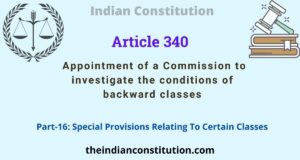 Article 340 Investigating Commission For Backward Classes