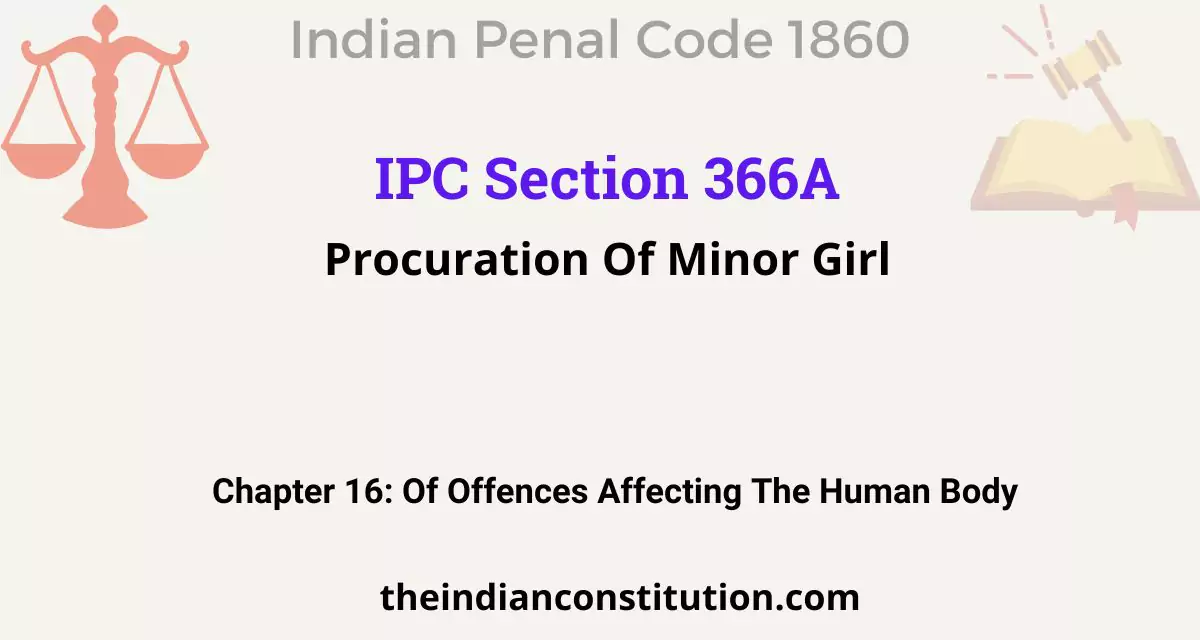 IPC Section 366A Procuration Of Minor Girl ipc-section-366a-procuration-of-minor-girl