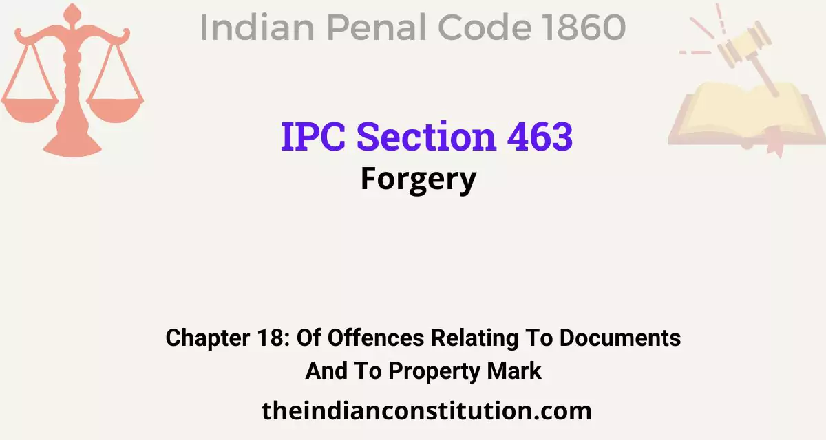 IPC Section 463: Forgery